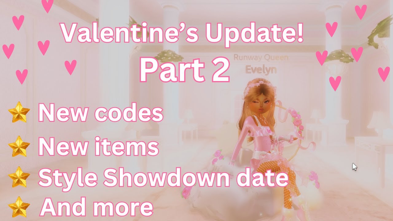 DTI ~ Valentines Update Part 2~ New codes, Items, Style showdown and ...
