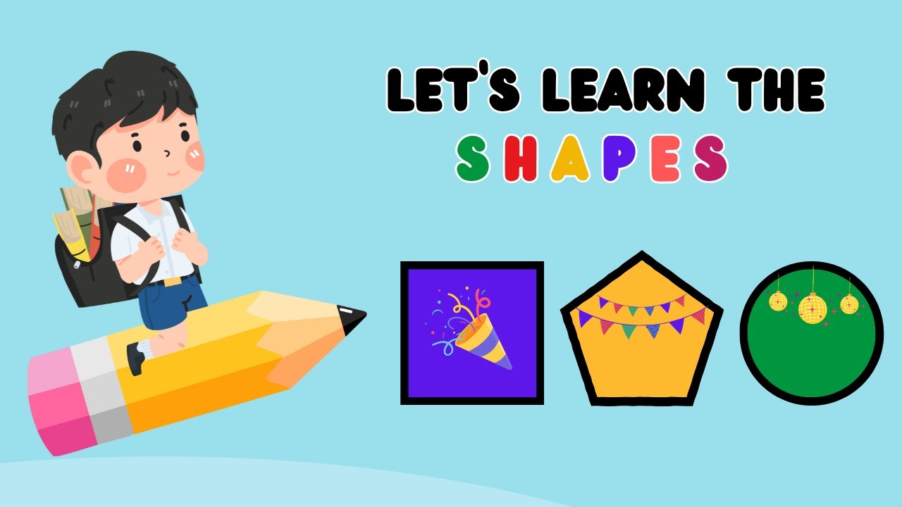 Learn Shapes - Best Learning Educational Videos For Toddlers and Kids ...