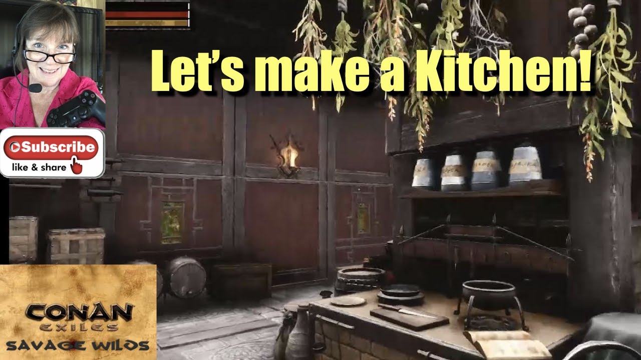 Let's make a Kitchen Conan Exiles - Savage Wilds - YouTube