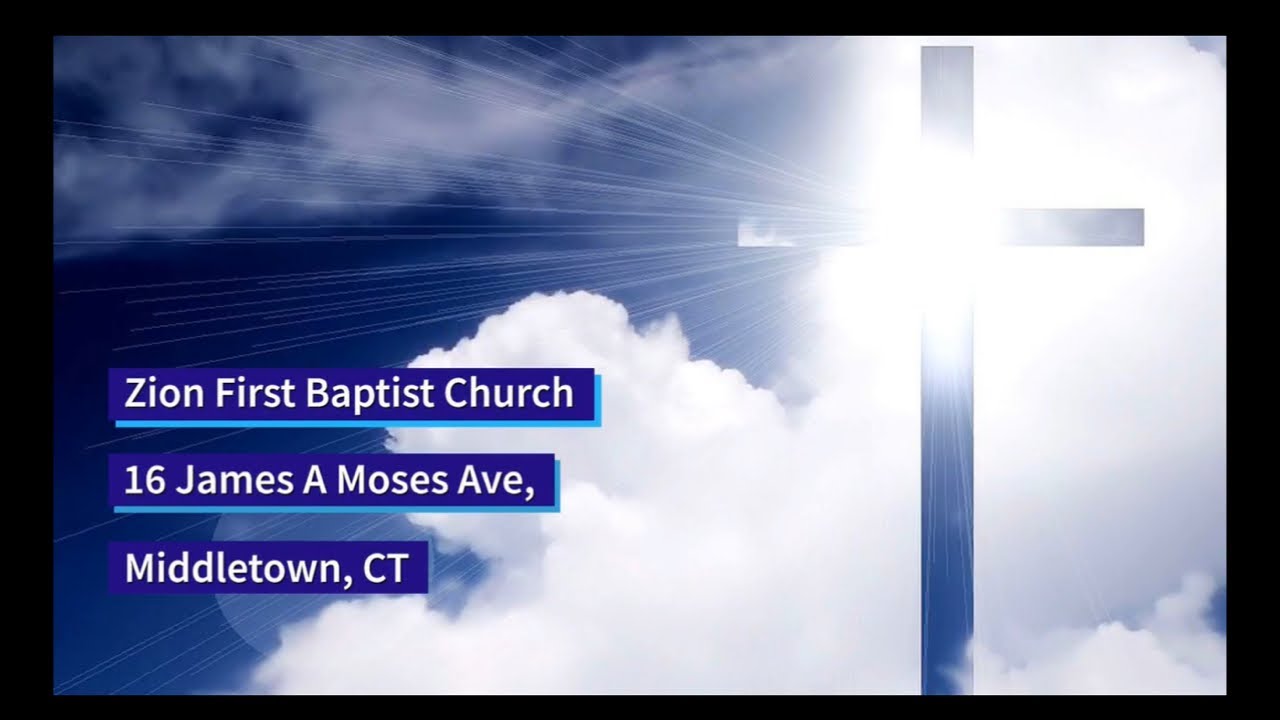 Zion First Baptist Church service (Live) - YouTube