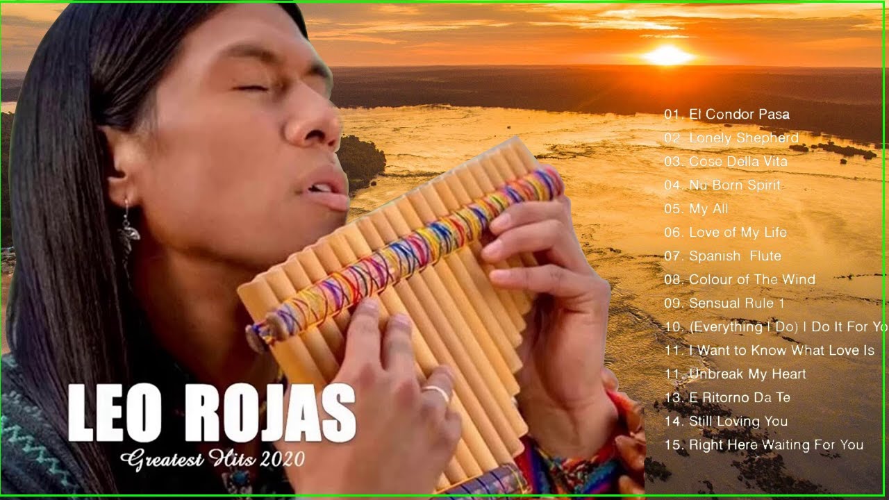 Leo Rojas - Best Of Leo Rojas Greatest Hits Full Album 2021 -The Best ...