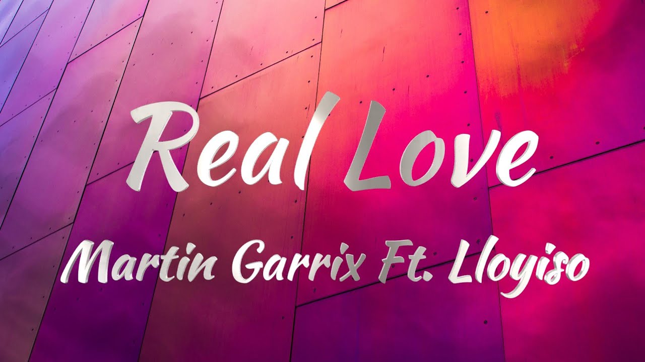 Martin Garrix Ft. Lloyiso – Real Love (Lyrics) - YouTube