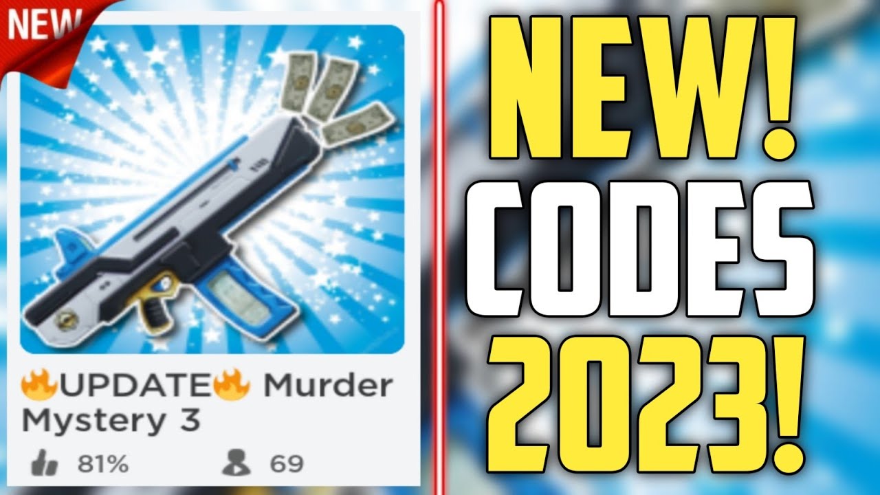 FUTURE CODES!! | *NEW* ROBLOX MURDER MYSTERY 3 CODES 2023! (UPDATE ...