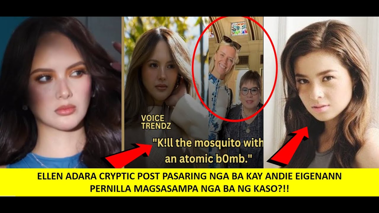 ANDIE EIGENMANN KAKASUHAN NGA BA? POST NI ELLEN ADARNA KASAMA NI ...