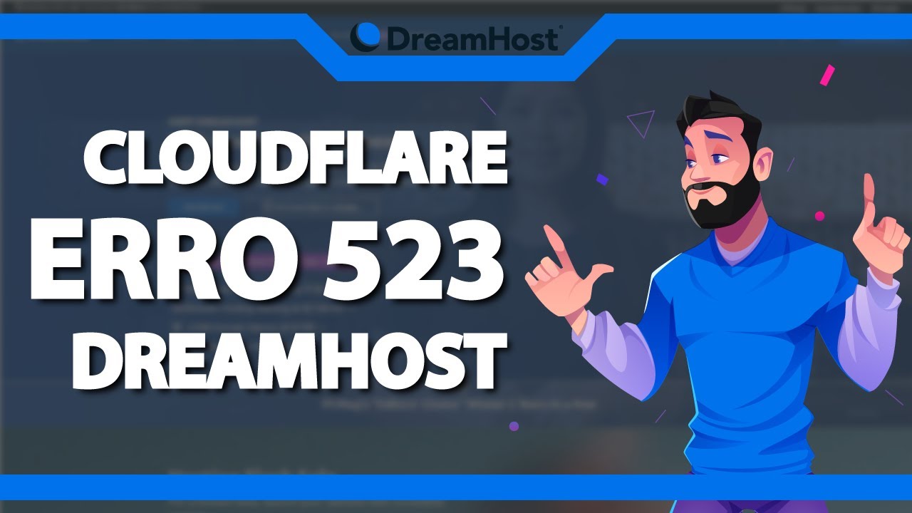 COMO RESOLVER Erro 523 do Cloudflare na Dreamhost – rápido e fácil – 2022 - YouTube
