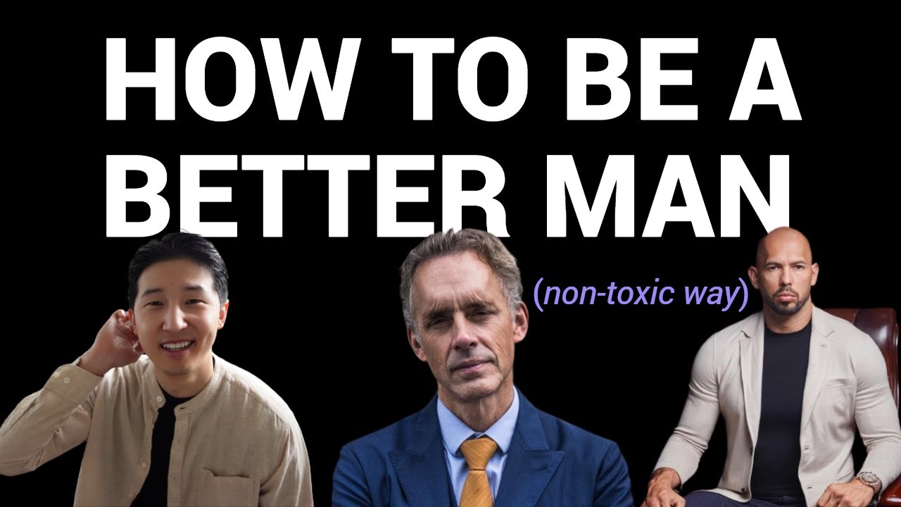 Guide to Being a Good Man (Full Masculinity Manual) - YouTube