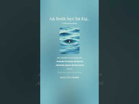 Aşk benlik, seyri tek kişilik #music #müzik #müzikkutusu