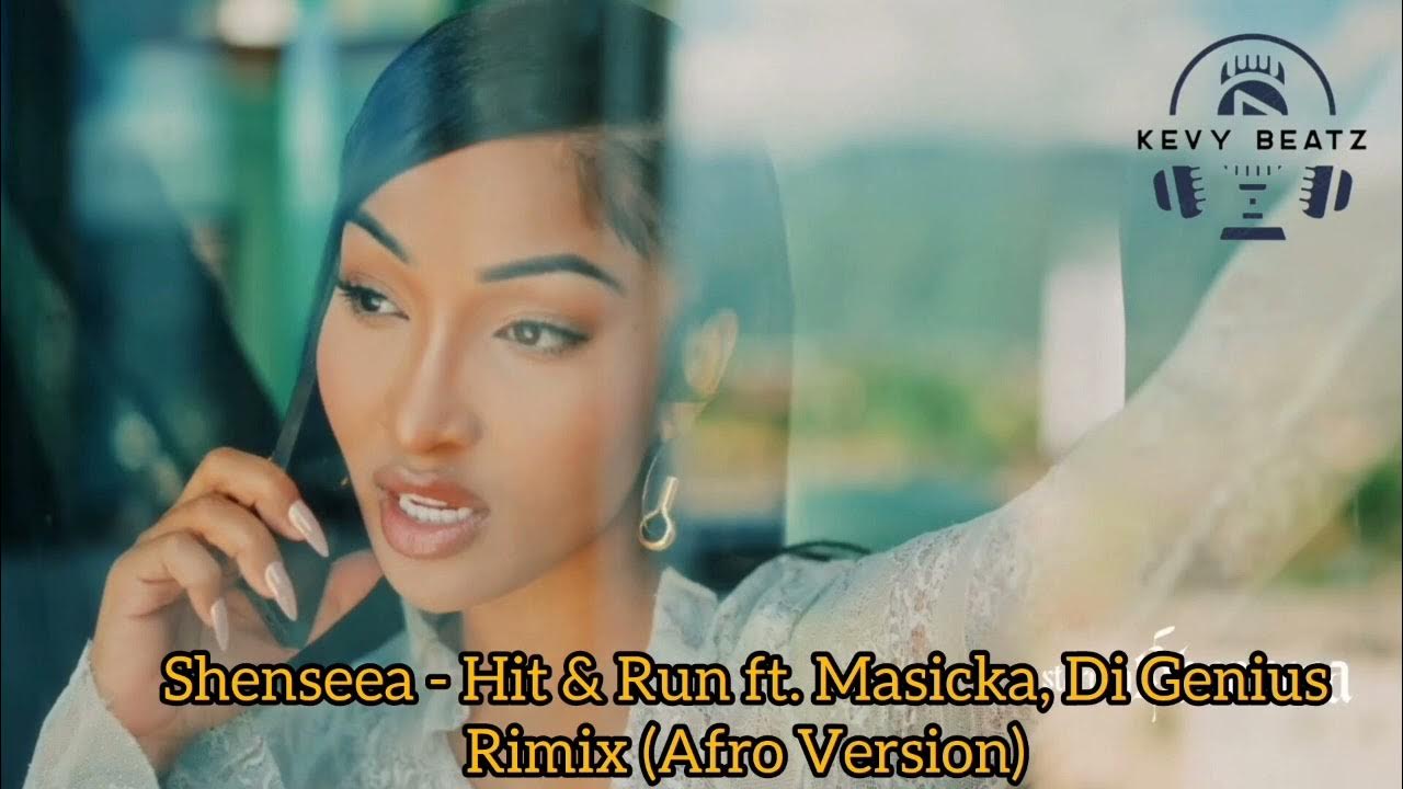 Shenseea - Hit & Run ft. Masicka, Di GeniusRimix (Afro Version) prod.kevybeatz|| - YouTube