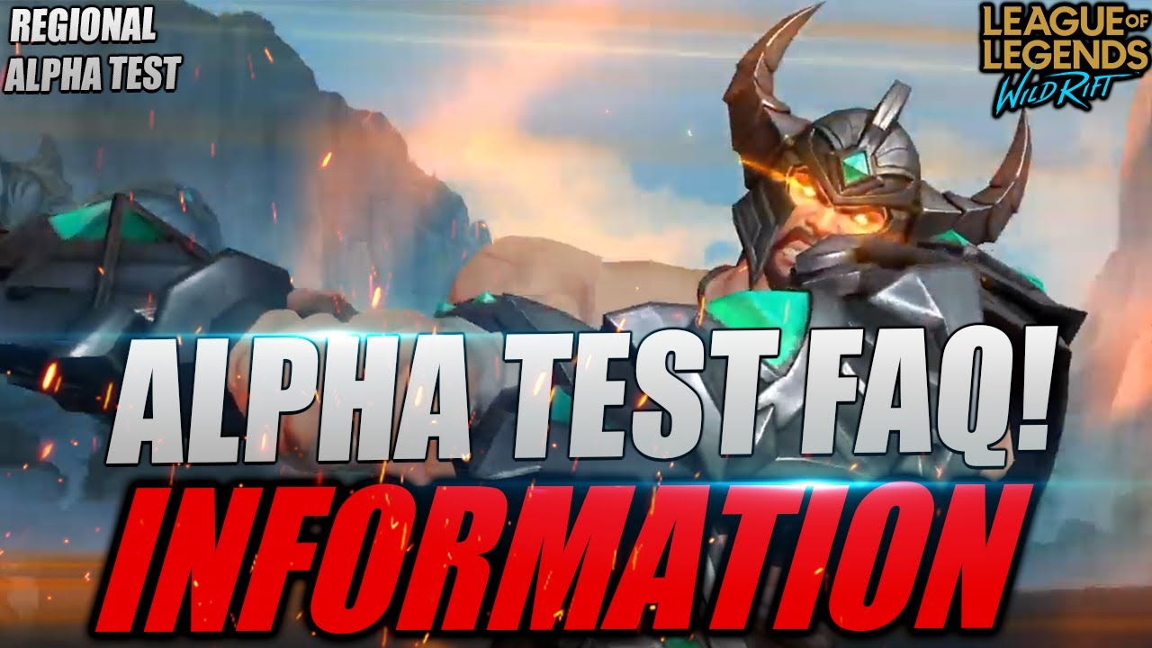Wild Rift Regional Alpha Test FAQS to read! - YouTube