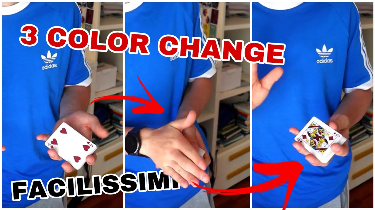 SPIEGAZIONE di 3 COLOR CHANGE INCREDIBILI e FACILISSIMI - YouTube