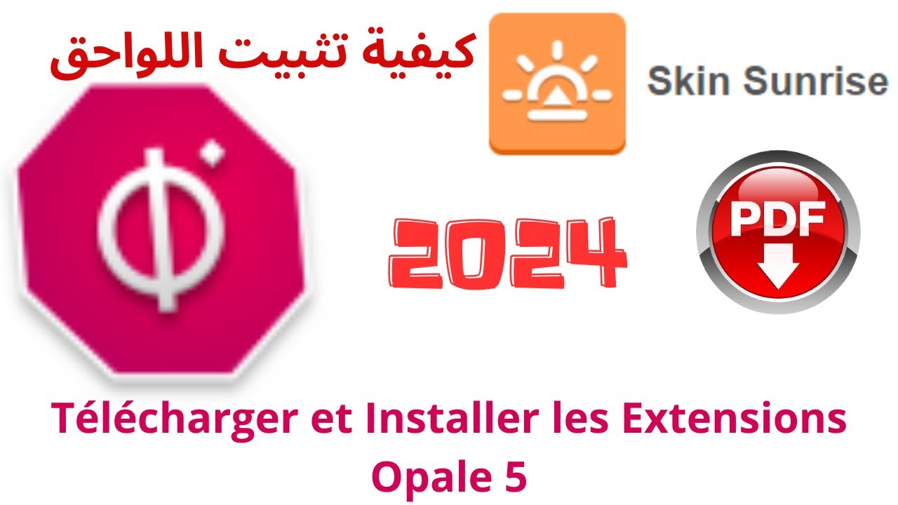 Comment Télécharger et Installer les Extensions Opale 5 2024 - YouTube