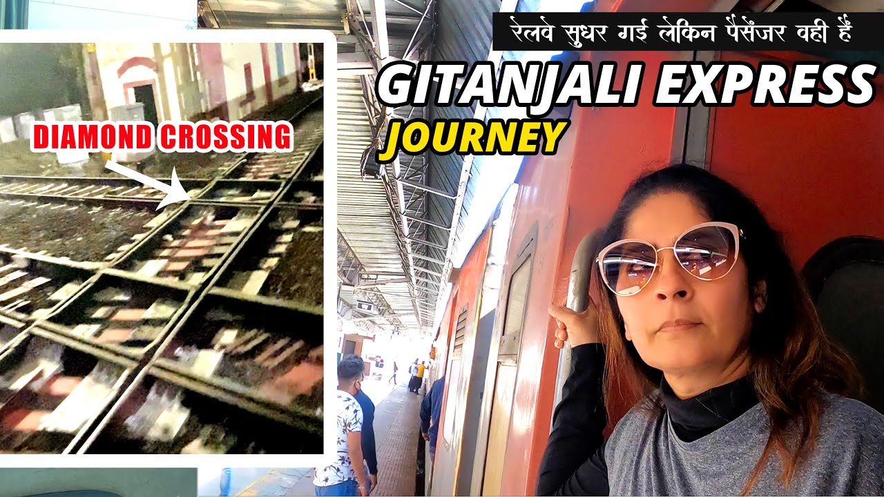 Gitanjali Express | 12859 Mumbai Howrah Full Journey | Railway Toh ...