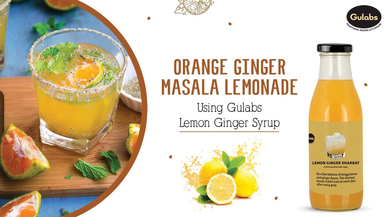 Orange Ginger Masala Lemonade | Lemon Ginger Sharbat | Best Drink ...
