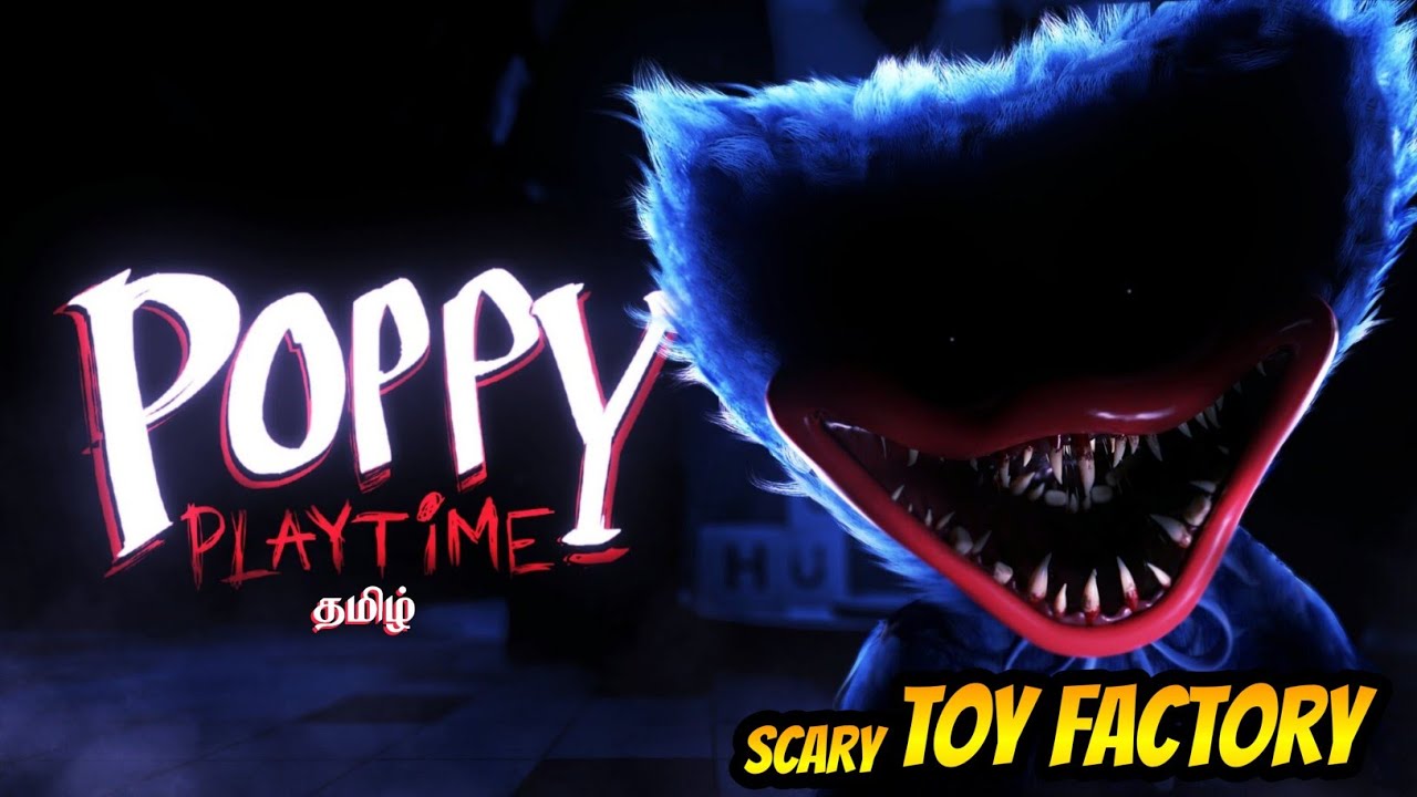 I WENT TO THE SCARY TOY FACTORY | POPPY PLAY TIME CHAPTER 1 - YouTube