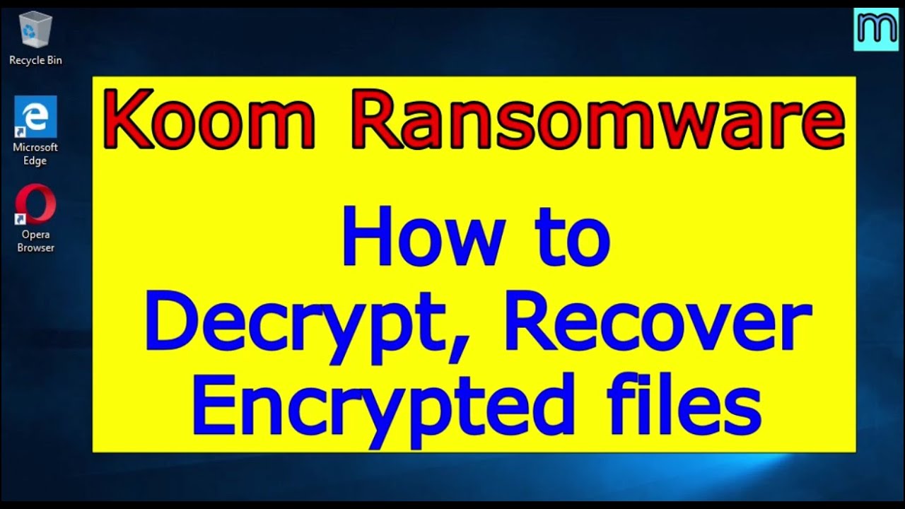 Koom virus (ransomware). How to decrypt .Koom files. Koom File Recovery ...