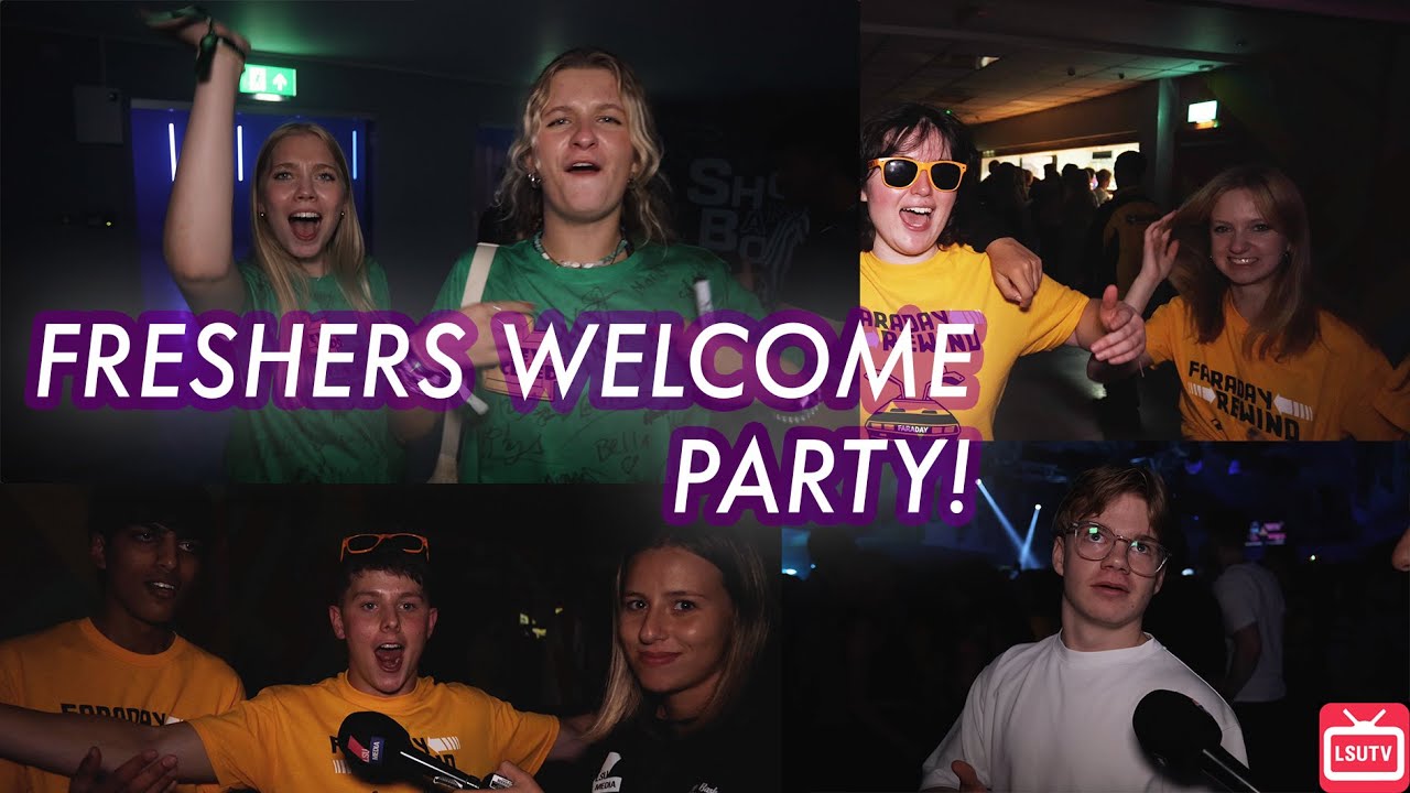 FRESHERS WELCOME PARTY | LSUTV FRESHERS 2023 - YouTube