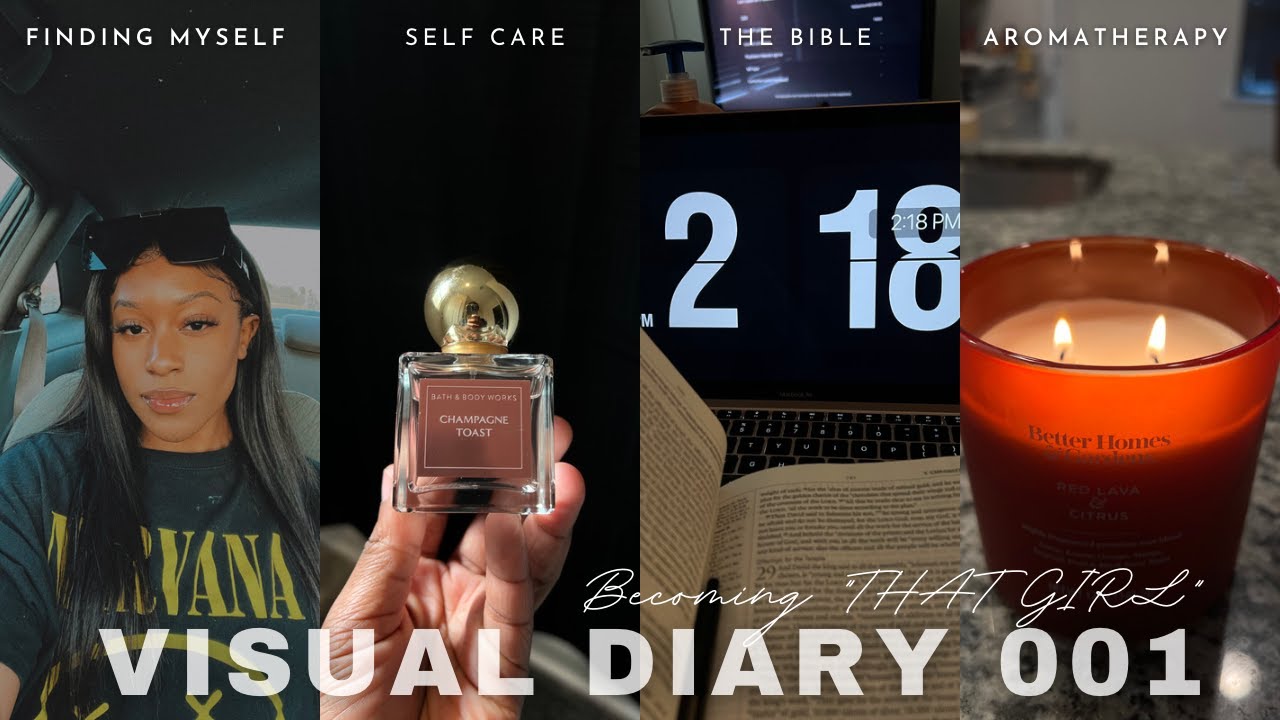 visual diary 001: becoming "that girl" | productivity, individuality ...