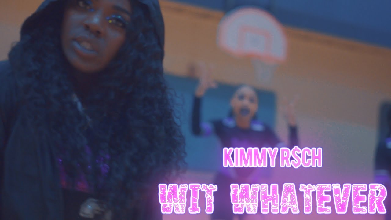 Kimmy R$ch - Wit Whatever | Shot By: DJ Goodwitit - YouTube