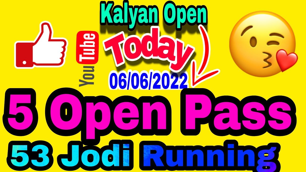 kalyan open 5 Pass today fix number || आज का कल्याण ओपन क्या है ...