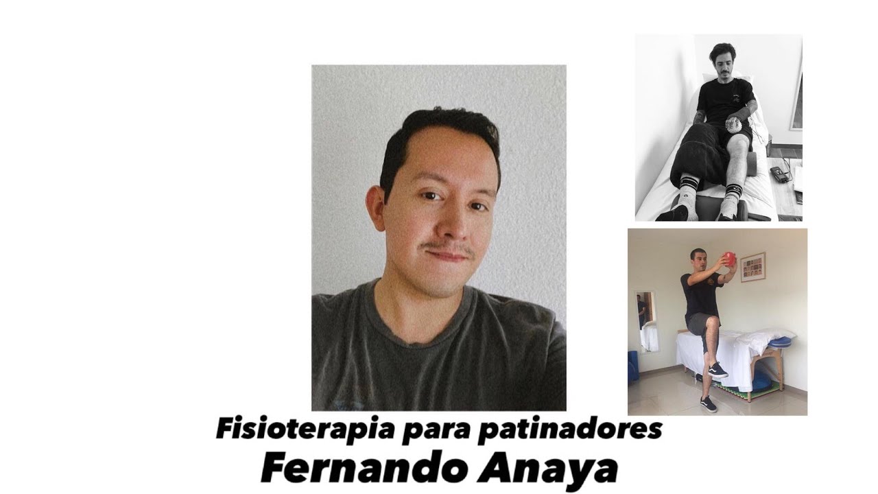 Fernando Anaya | Fisioterapia para patinadores | Coaper Talk con Alan ...
