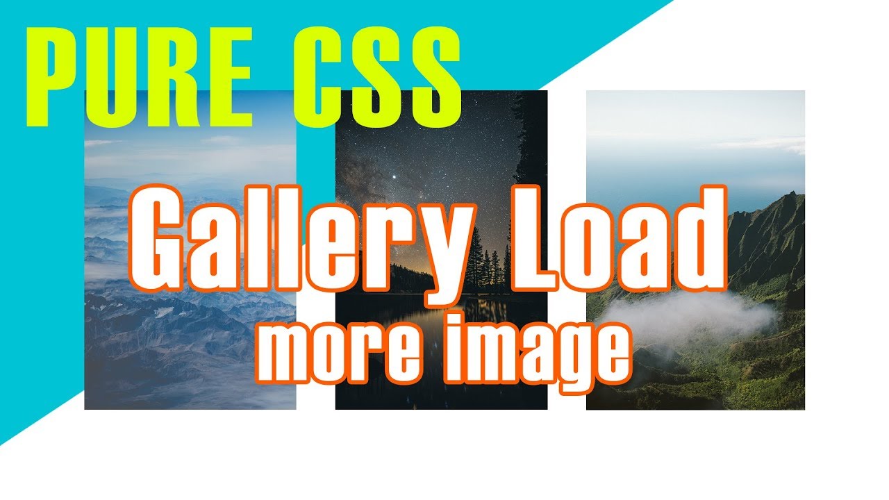 Pure Css Gallery Load More Image With Source Code Part 2 Youtube 7351