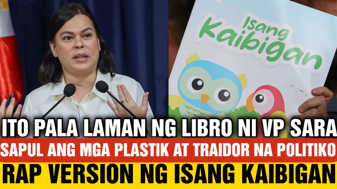ITO PALA LAMAN LIBRO NI VP SARA "ISANG KAIBIGAN" LOYALISTA NAPAHIYA SA ...