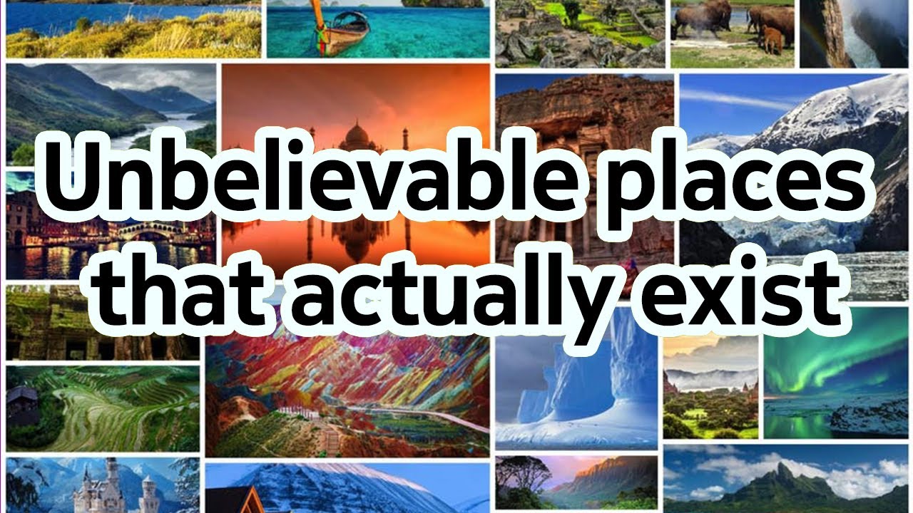 10 Most Beautiful Places In The World That Actually Exist