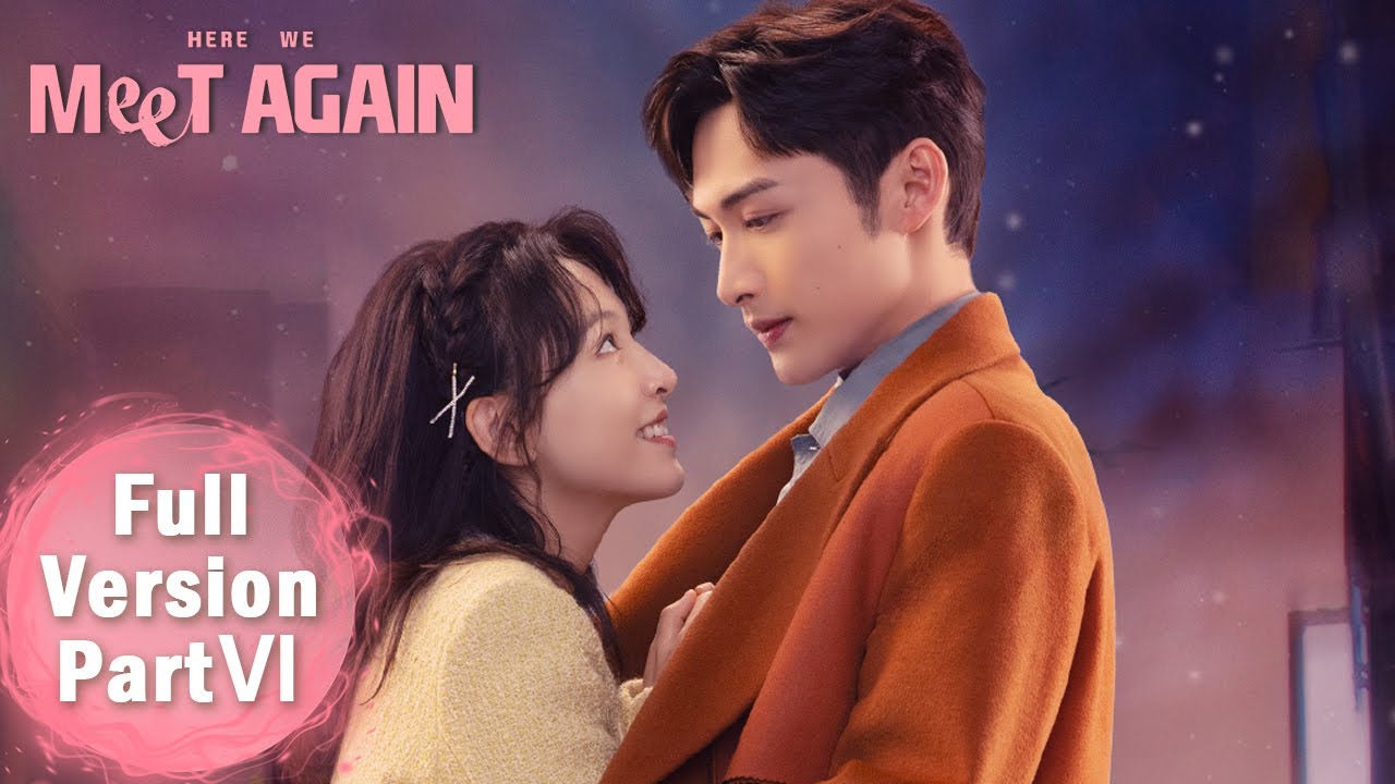 ENG SUB《三分野 Here We Meet Again》合集版 Full Version Part 6 ——主演：张彬彬, 吴倩 | 都市爱情 - YouTube