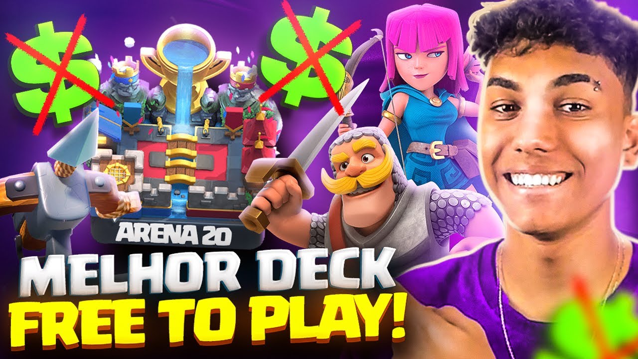 MELHOR DECK F2P PARA DOMINAR A ARENA 20 (ARENA LENDÁRIA) NO CLASH ...