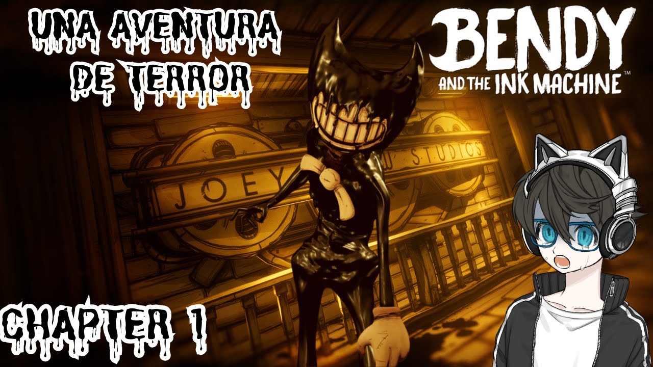 UNA AVENTURA EN UN ESTUDIO DE TERROR Bendy And The Ink Machine #1 ...