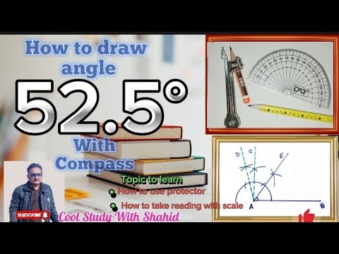 How to construct 52.5 degree angle with compassDraw 52.5 degree arc in ...