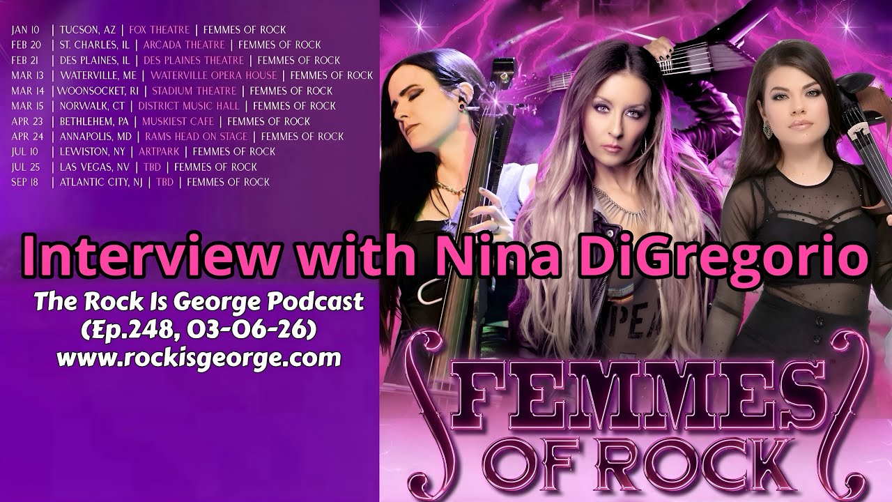 Interview with NINA DIGREGORIO of FEMMES OF ROCK | 2026 Tour | Ep.248 ...