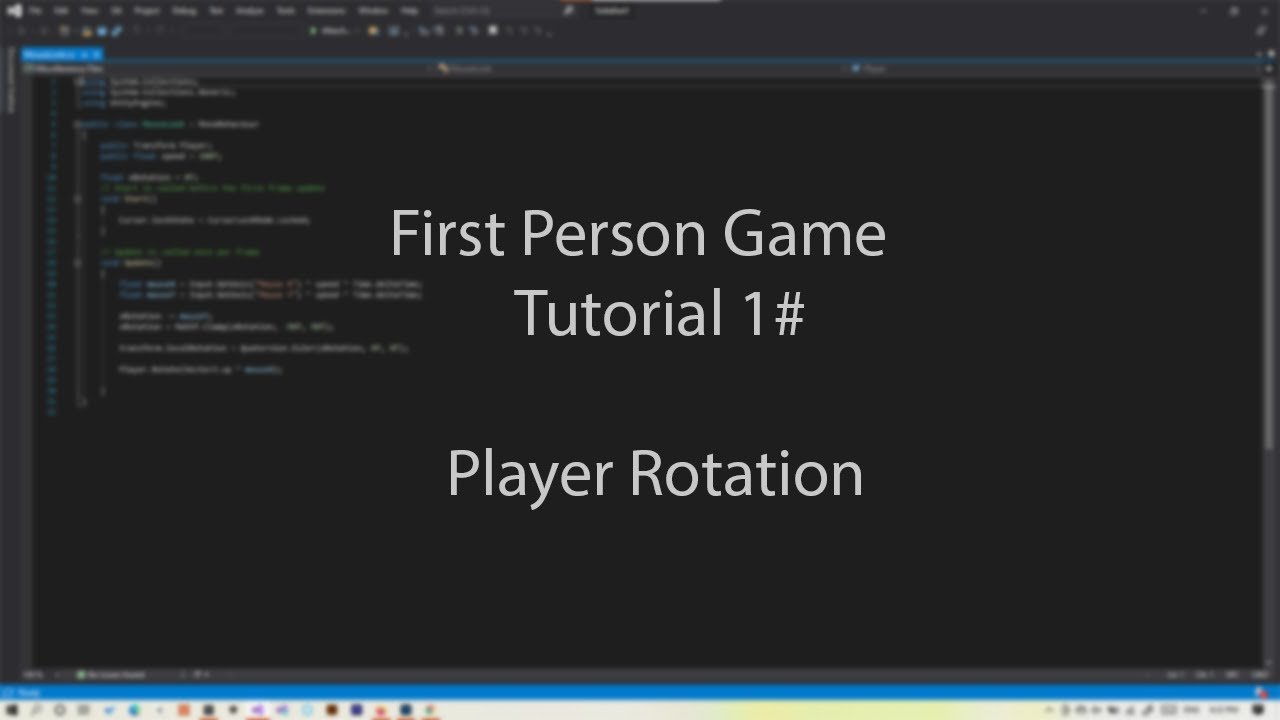Player Rotation in Unity (First Person Game Tutorial 1#) - YouTube