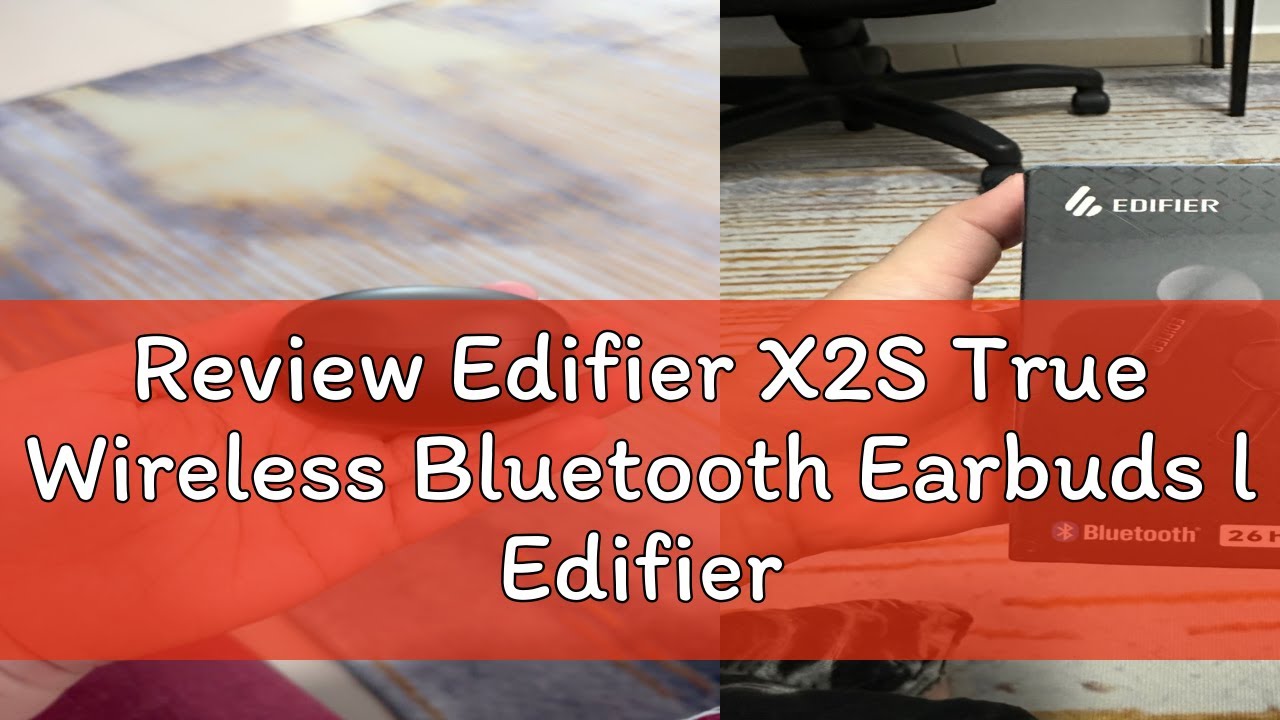 Review Edifier X2S True Wireless Bluetooth Earbuds l Edifier Connect ...