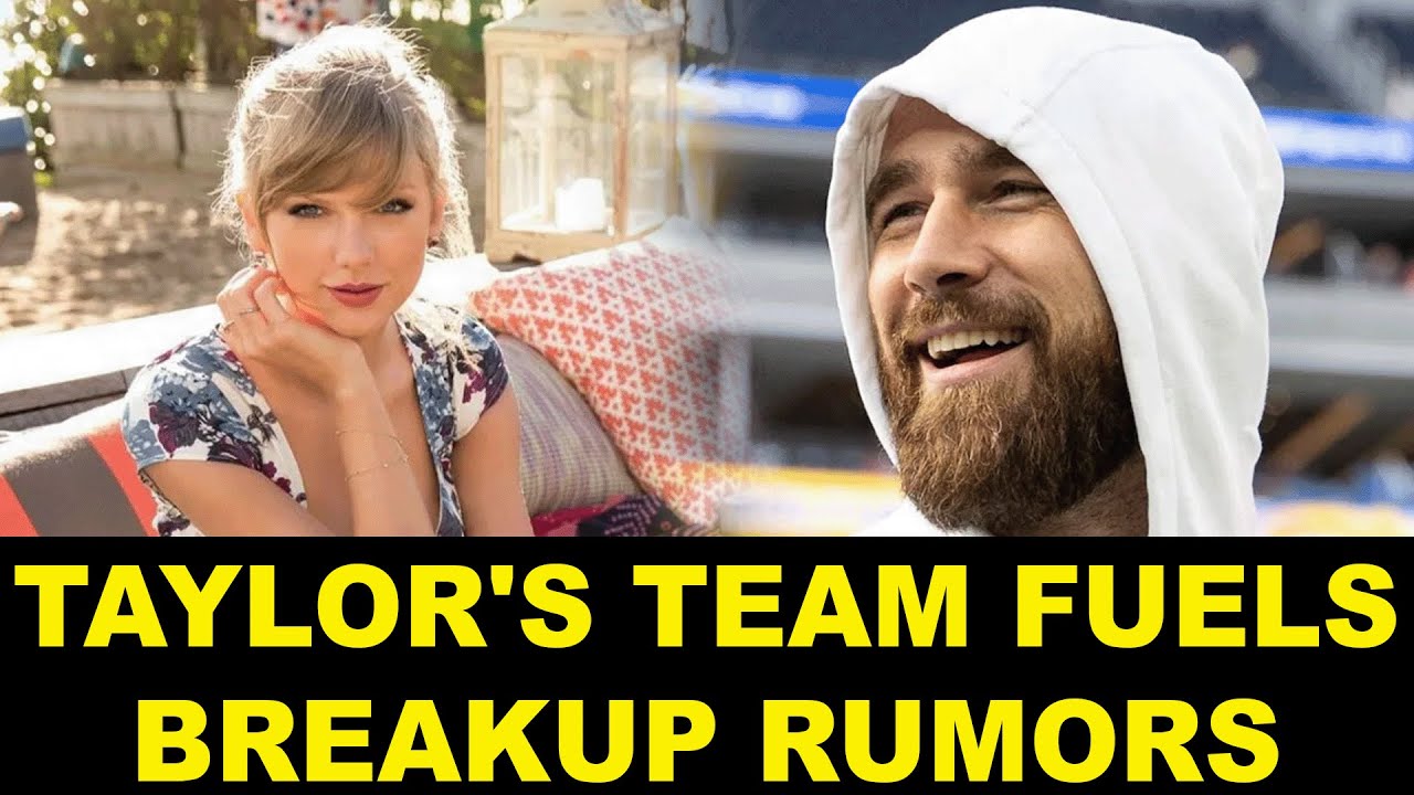 TAYLOR'S TEAM FUELS BREAKUP RUMORS - YouTube