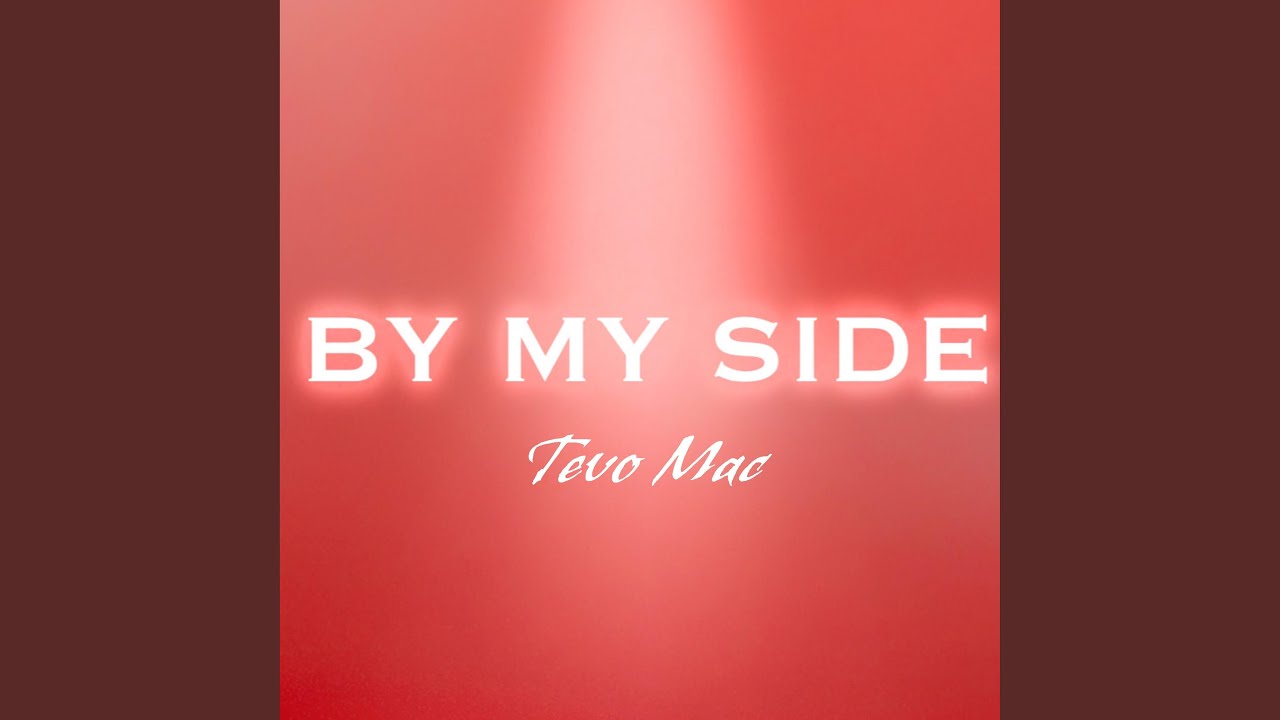 By My Side - YouTube