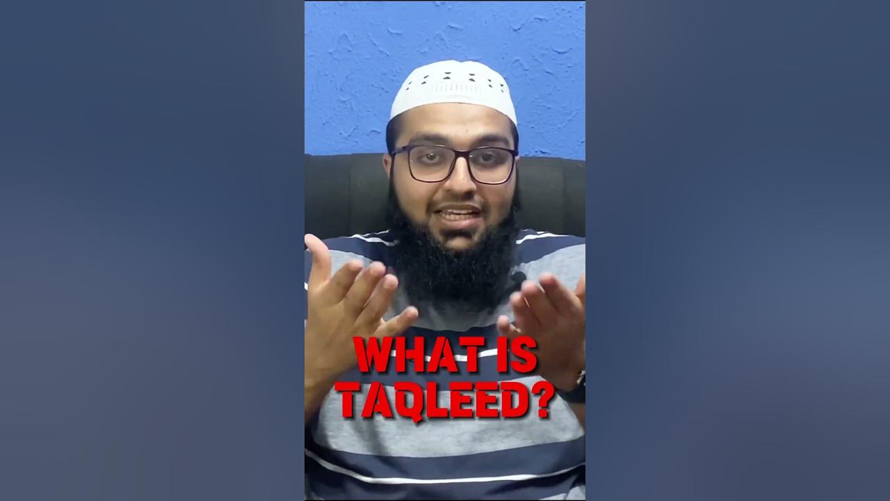 WHAT IS TAQLEED?? #youtuber #youtubeshorts #islam #islamicvideo #Allah ...