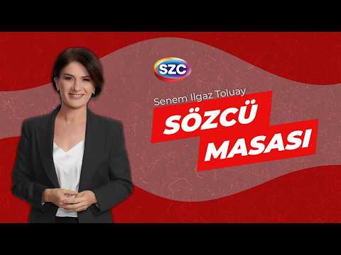 Sözcü Masası | Senem Toluay Ilgaz | 17 Ağustos