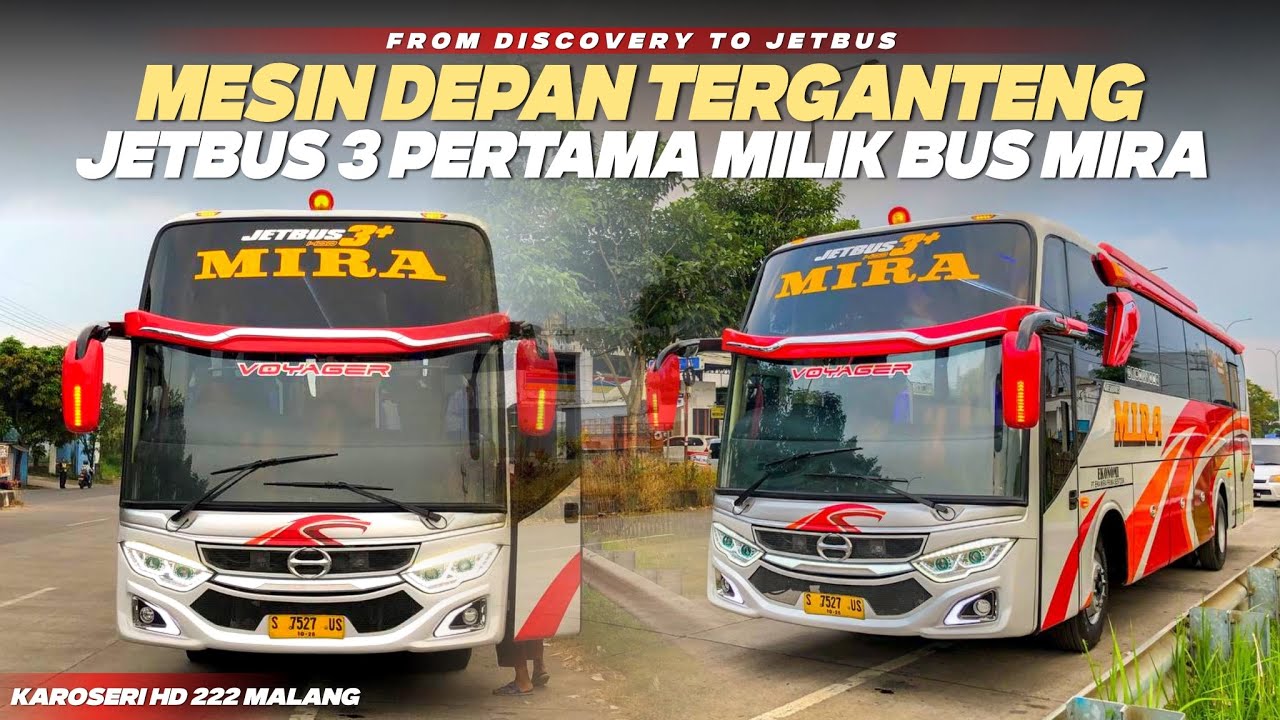 Rilis Jetbus 3 Hdd pertama Po Mira ‼️ KAROSERI HD 222 MALANG - YouTube