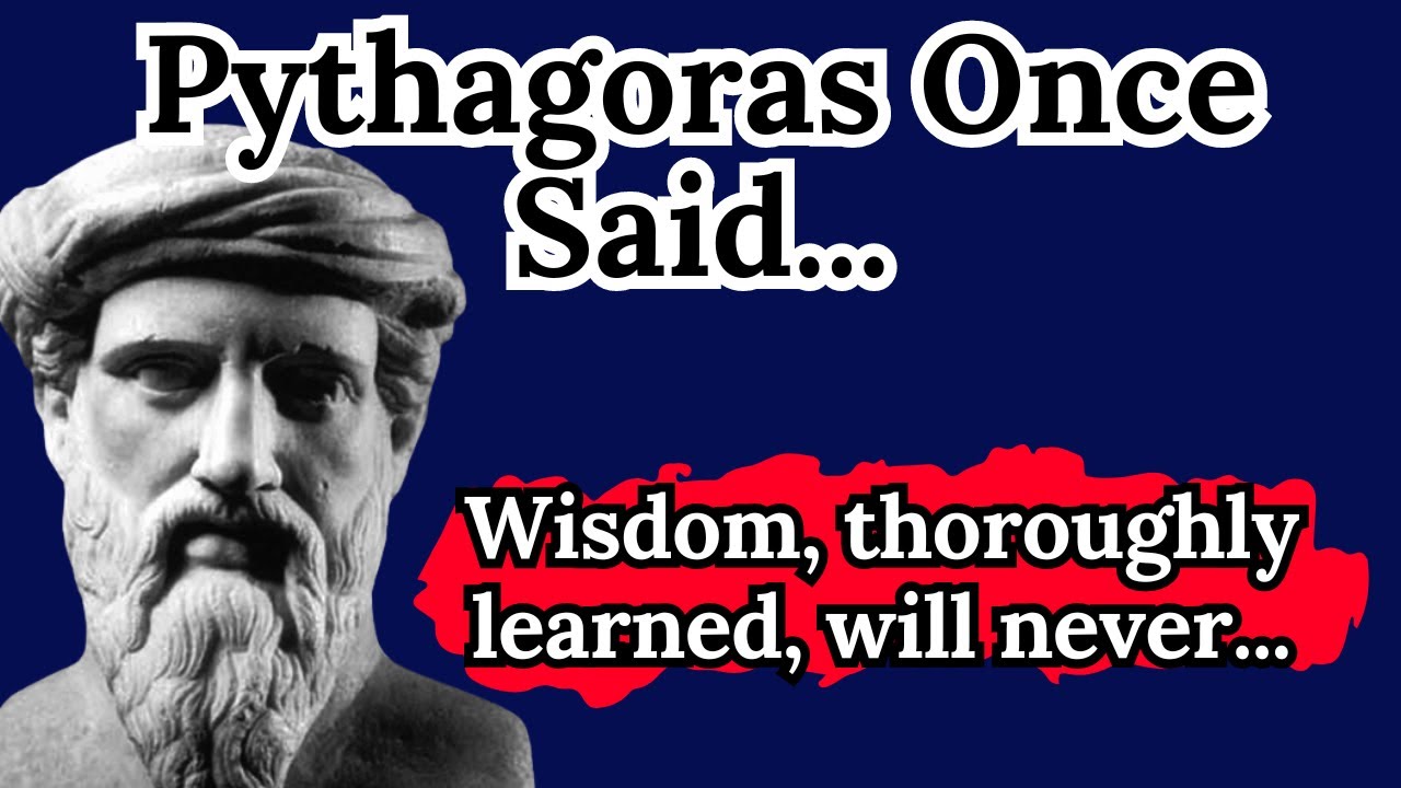 Pythagoras Once Said - Motivational | Inspirational quotes - YouTube