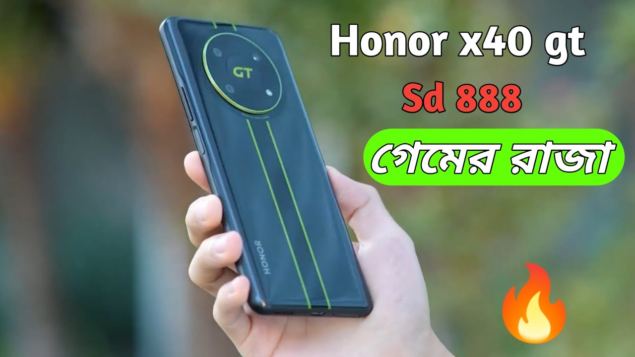 গেমের রাজা চলে আসলো মার্কেটে-Honor x40 gt bangla|Honor X40 Gt unboxing & review bangla! - YouTube