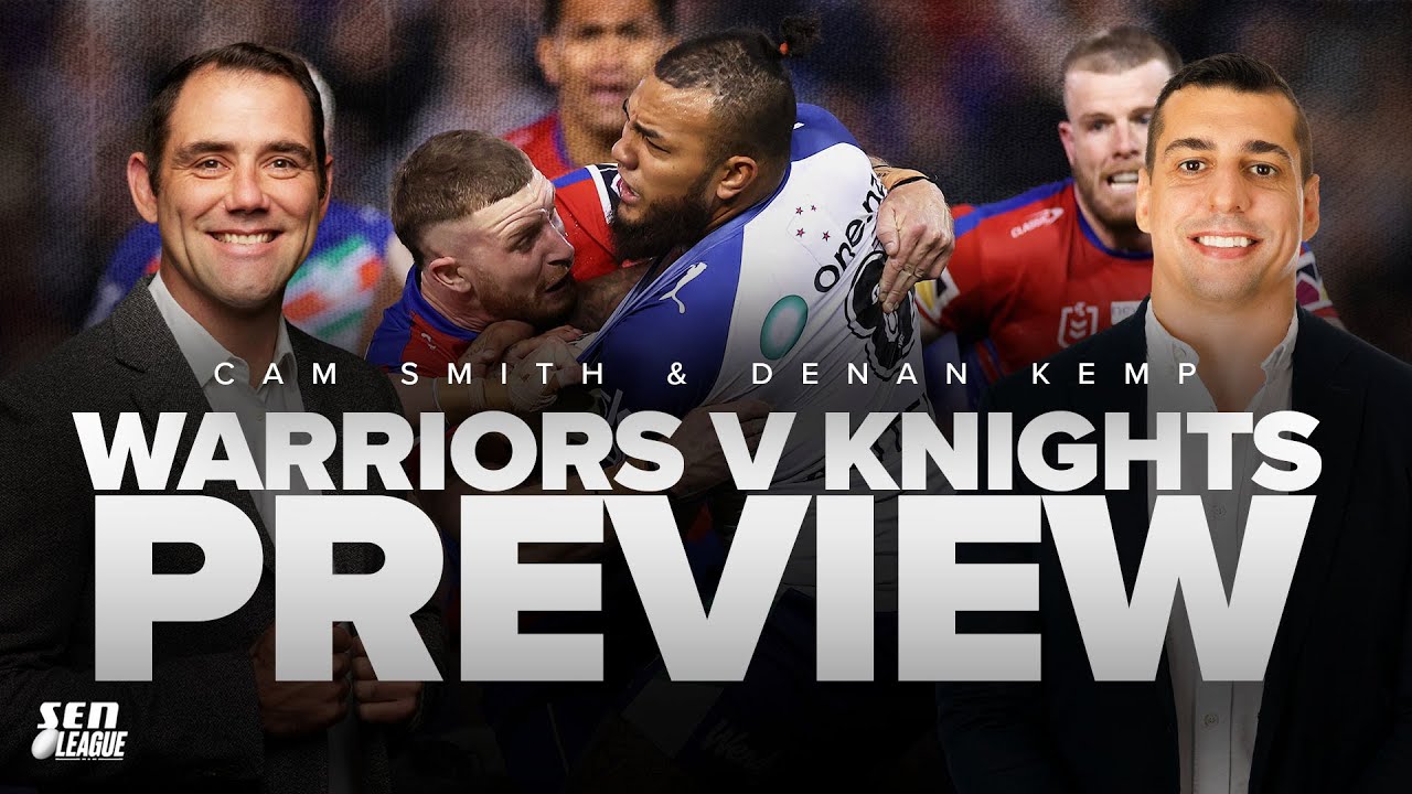Cam Smith and Denan Kemp preview Warriors vs Knights - SEN THE CAPTAIN ...