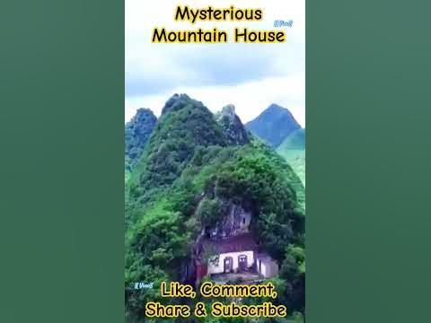 Mysterious Mountain House - YouTube