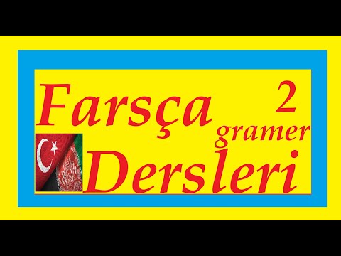 Farsça Gramer Dersleri 2 (Sıfırdan Başlayanlar İçin  Farsça Dersleri )
