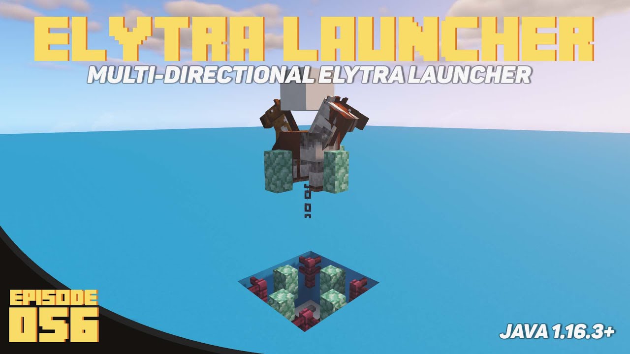 Multi Directional Elytra Launcher Minecraft Tutorial For Minecraft 1.16x (How to Make) - Episode ...