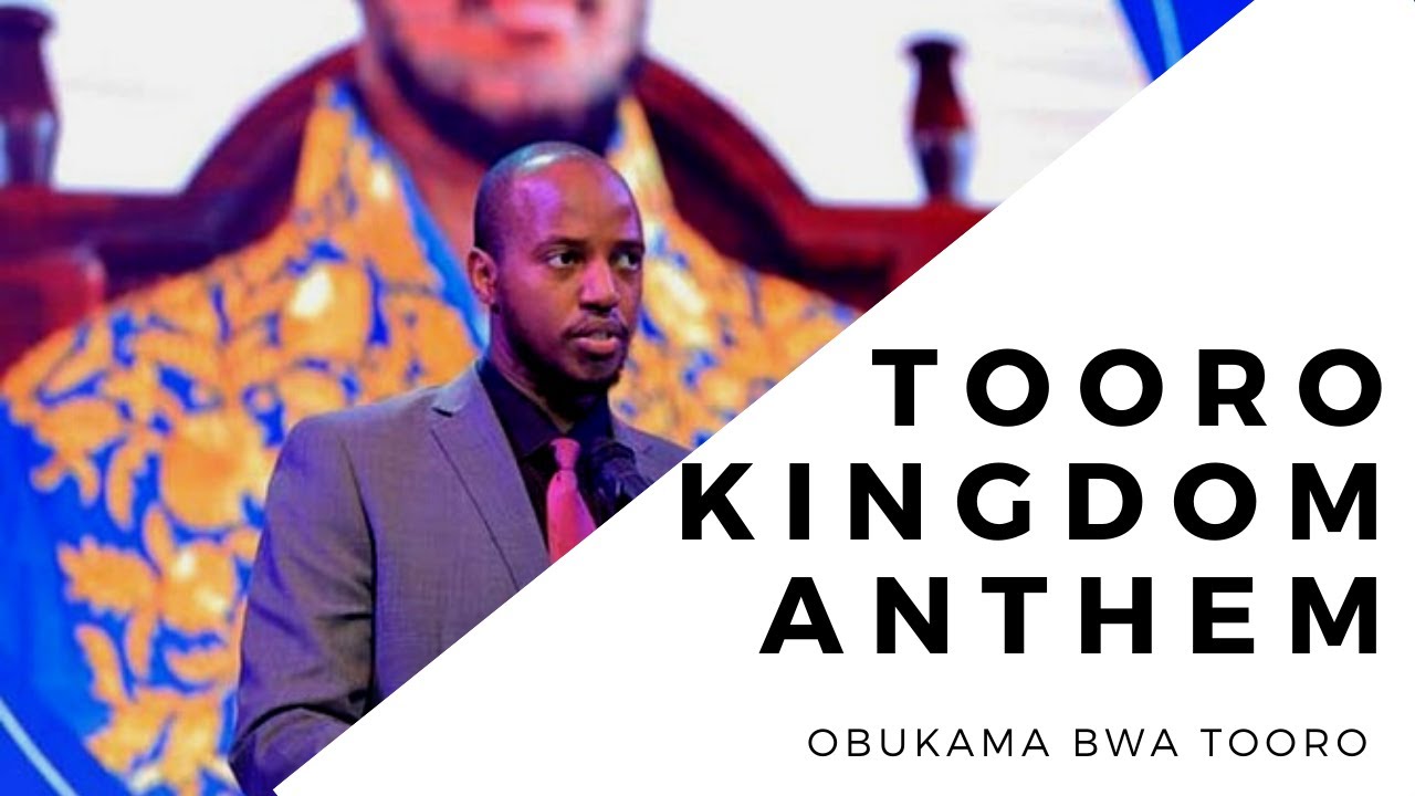 Tooro Kingdom Anthem. - YouTube