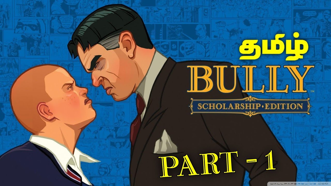 Bully Part 1 Gameplay With Story Explained In Tamil YouTube