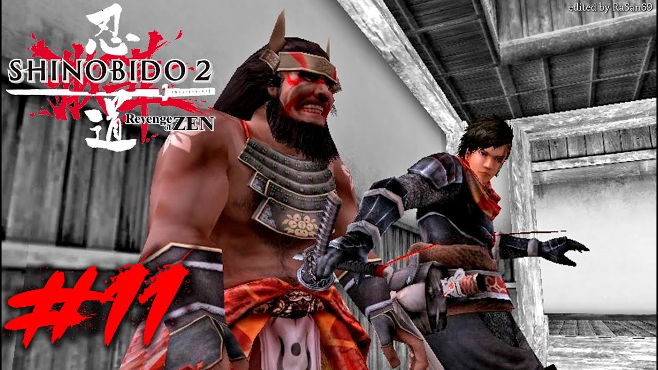 Shinobido 2 - Revenge of Zen (VITA) walkthrough part 11 - YouTube