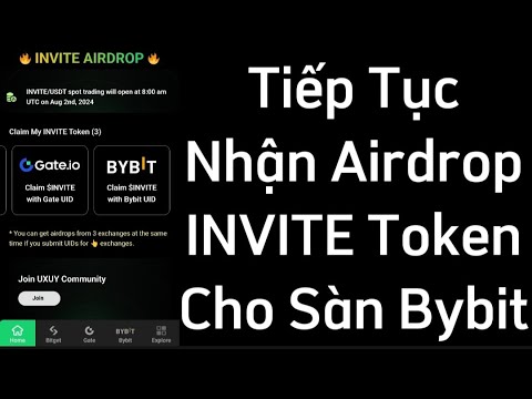 Tiếp Tục Airdrop INVITE Token Cho Những Người Có Tài Khoản Sàn Bybit ...