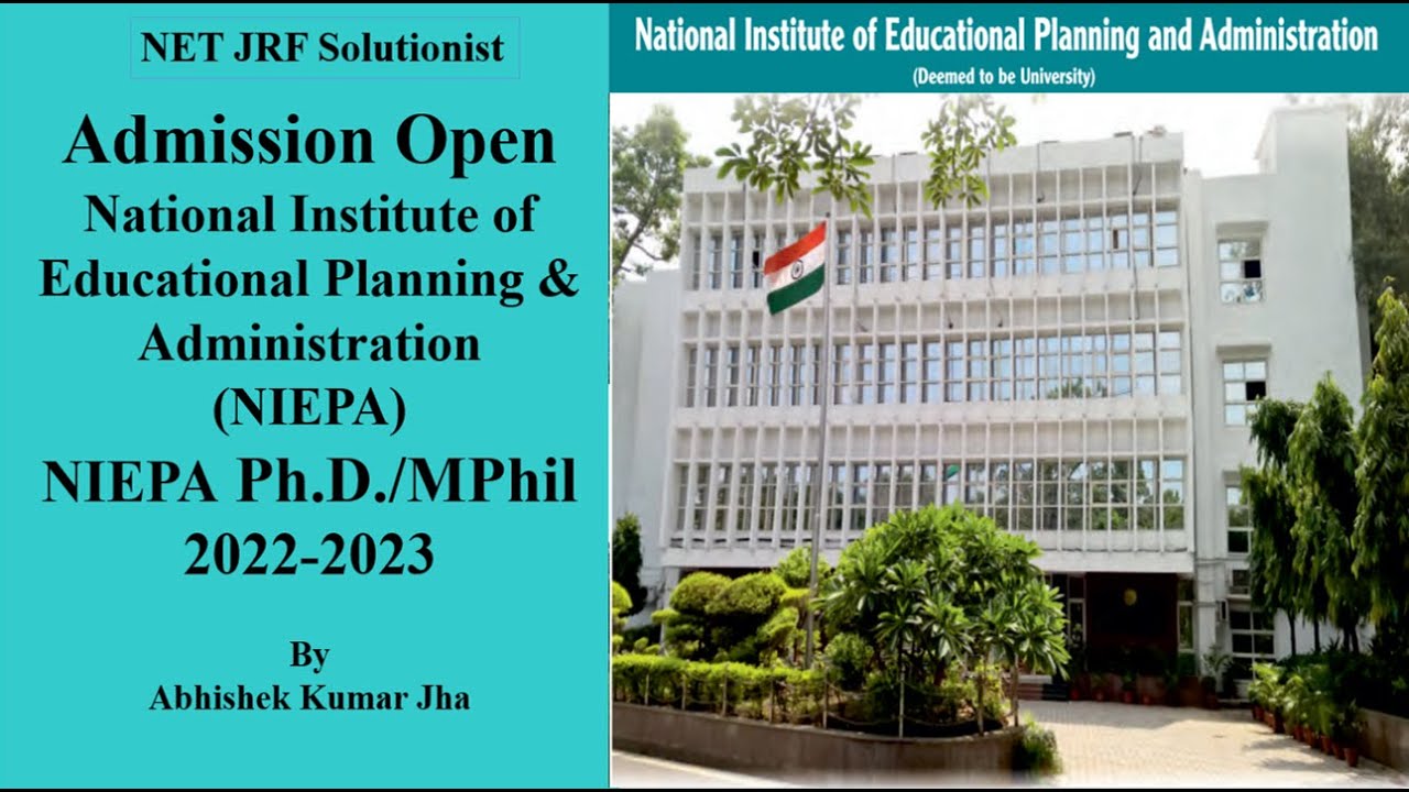 Admission MPhil PhD 2022 NIEPA National Institute Of Educational admission-mphil-phd-2022-niepa-national-institute-of-educational